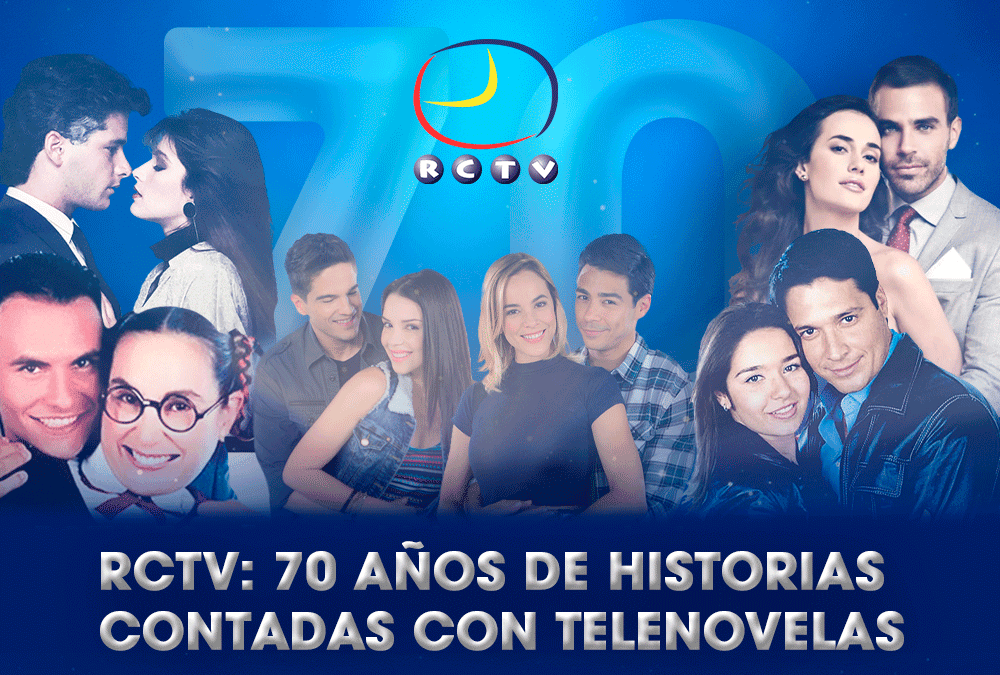 70 años de historias contadas con telenovelas | RCTV Internacional